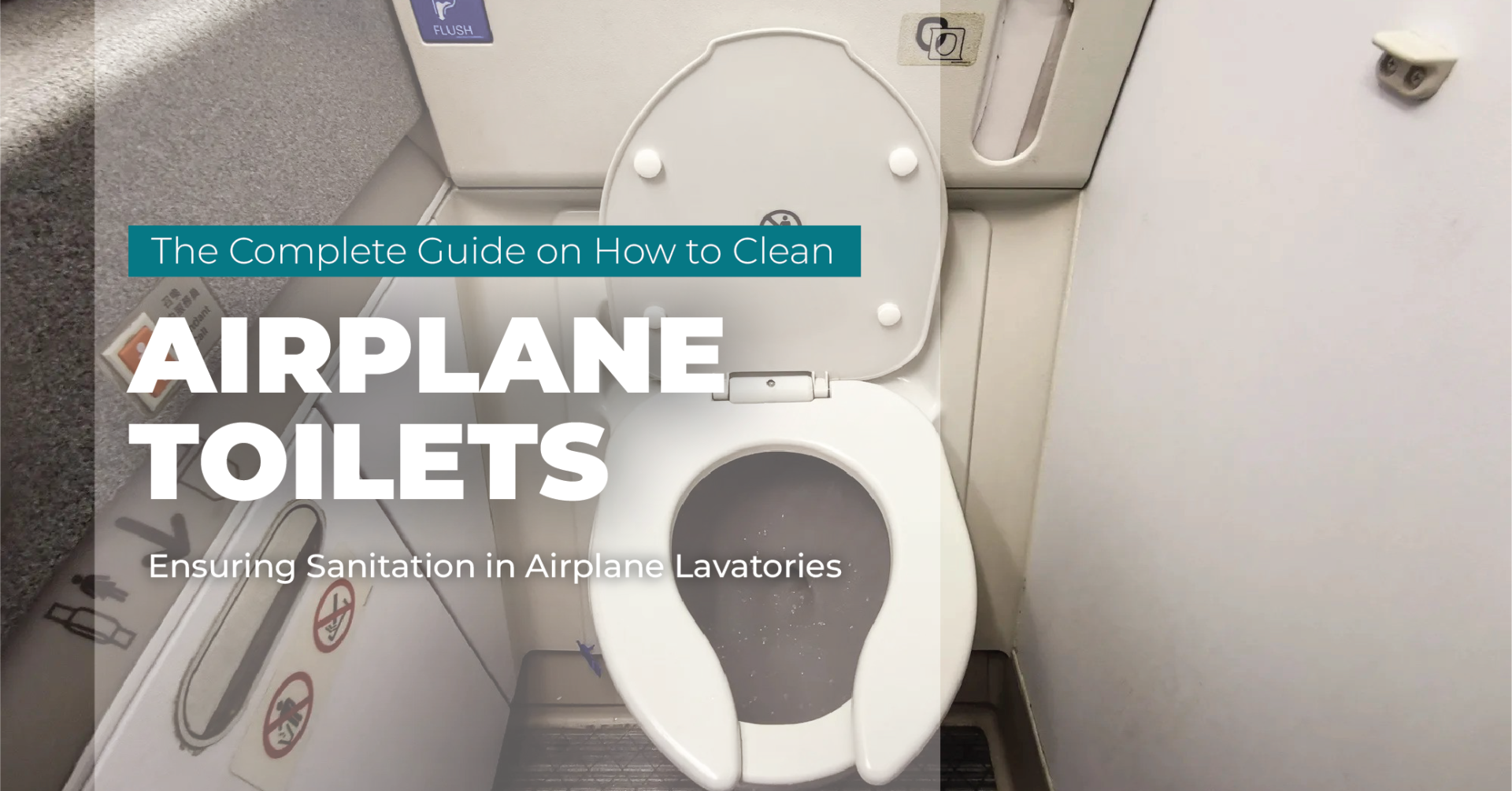 Airplane Toilets: The Complete Guide on How to Clean Them | ORAPI Asia